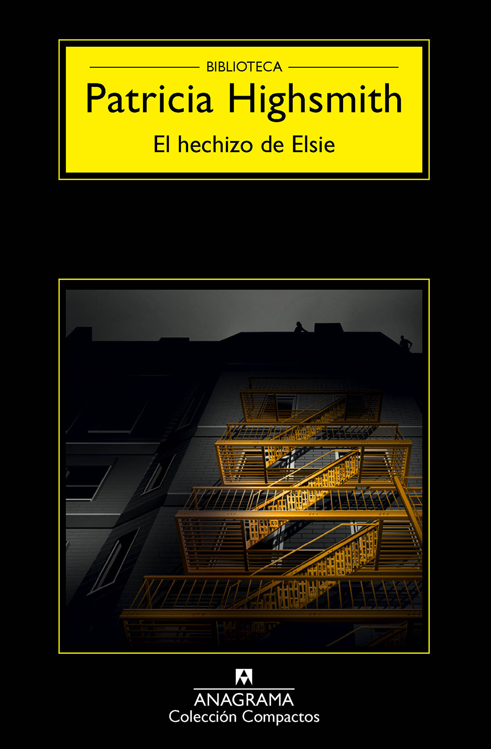 El hechizo de Elsie - Highsmith, Patricia - 978-84-339-7798-4 ... El hechizo de Elsie - Highsmith, Patricia - 978-84-339-7798-4 ...