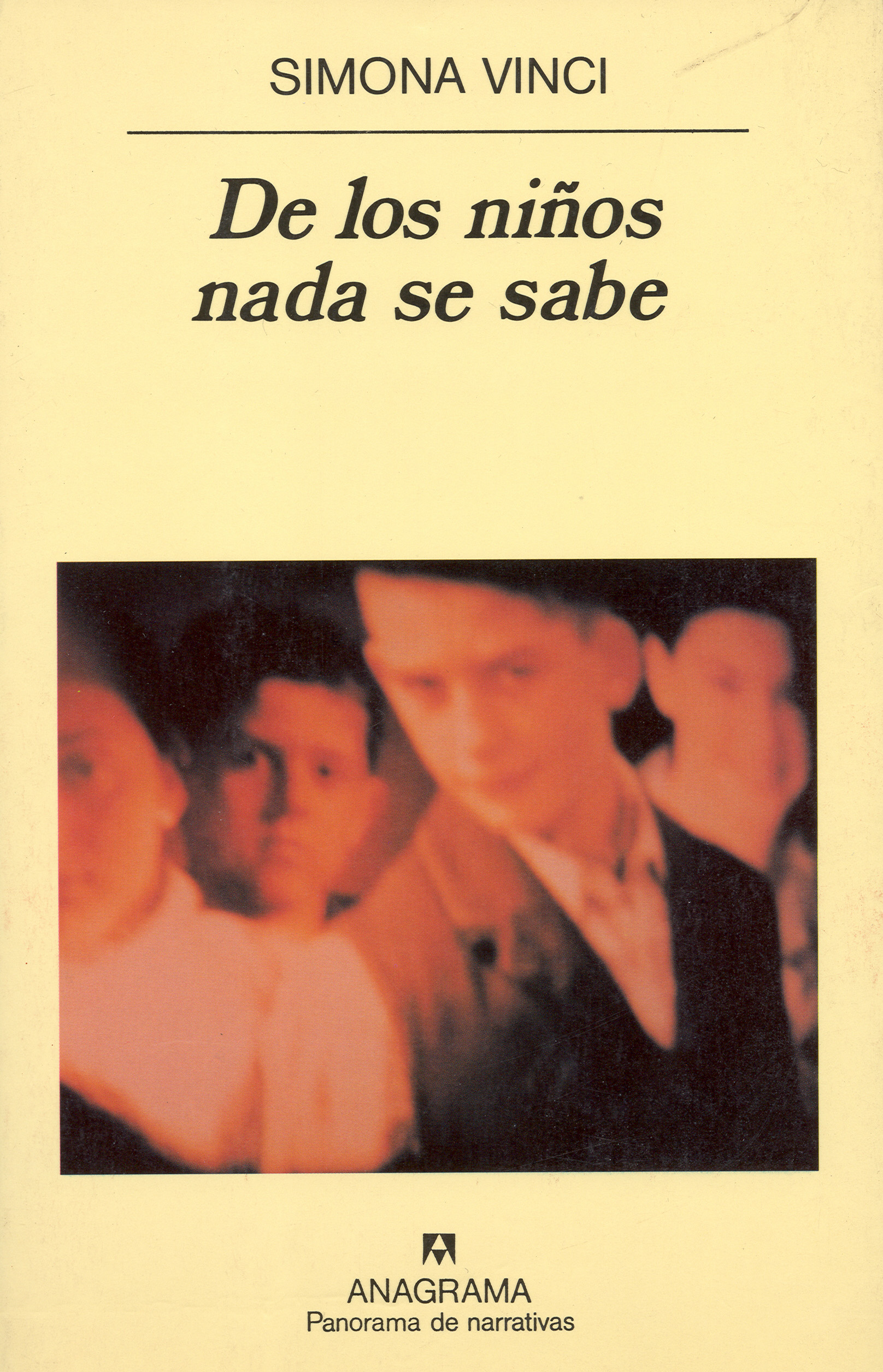 De los niños nada se sabe - Vinci, Simona - 978-84-339-0898-8 ... De los niños nada se sabe - Vinci, Simona - 978-84-339-0898-8 ...